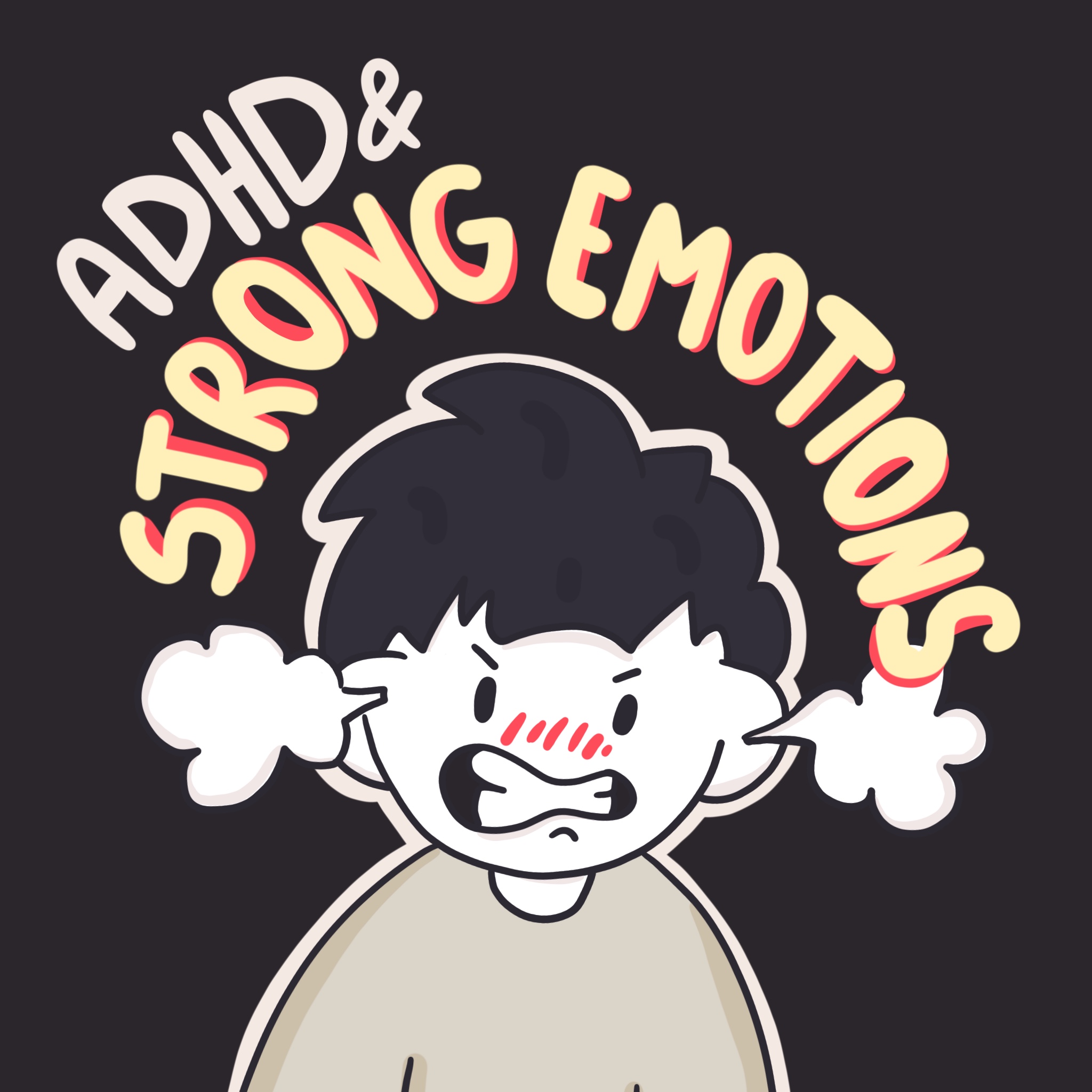 ADHD & Strong Emotions | ADHD Couple